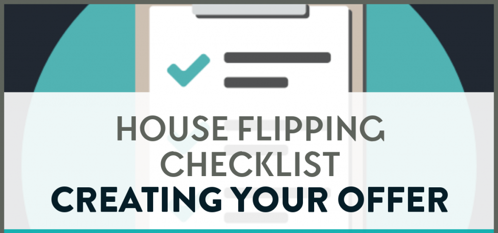 House Flipping Offer Checklist - REIkit.com